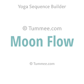 Moon Flow Section Yoga (Chandra Vinyasa Section) | Yoga Sequences ...